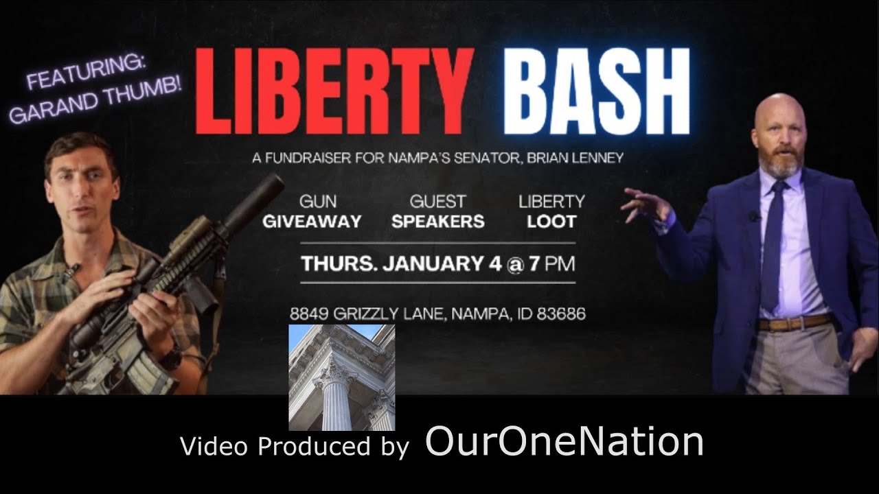 Liberty Bash - Lenny for Idaho Senator, Brian Lenney with Garand Thumb ...