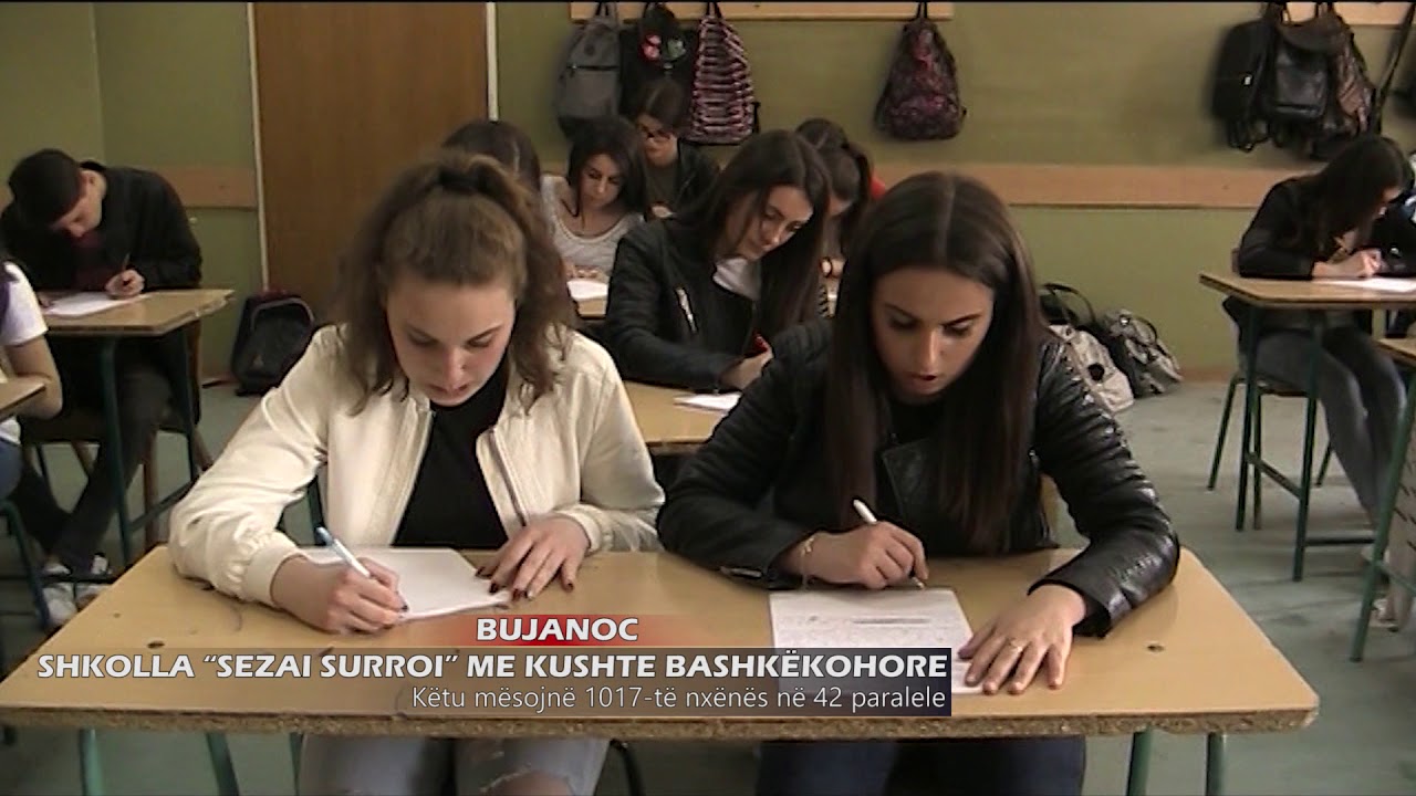 BUJANOC: SHKOLLA “SEZAI SURROI” ME KUSHTE BASHKËKOHORE - YouTube