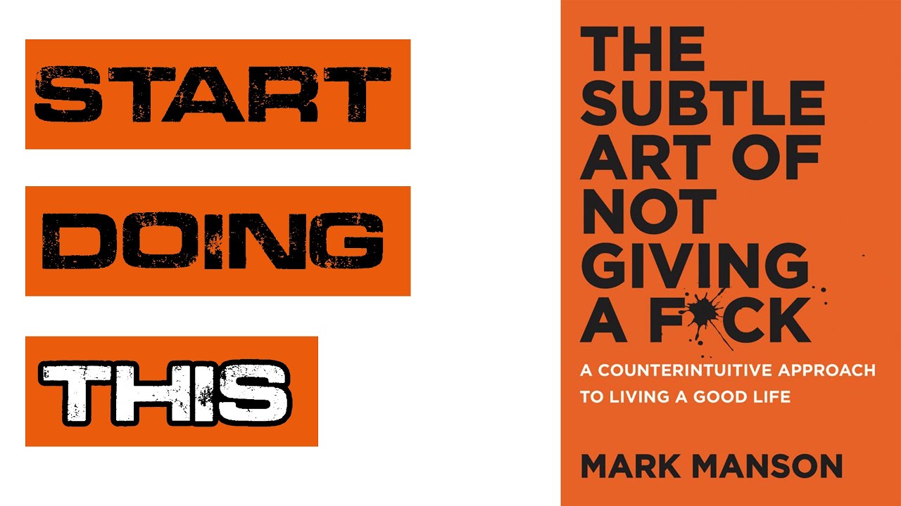 The Subtle Art Of Not Giving A F Ck Animated Book Summary Youtube
