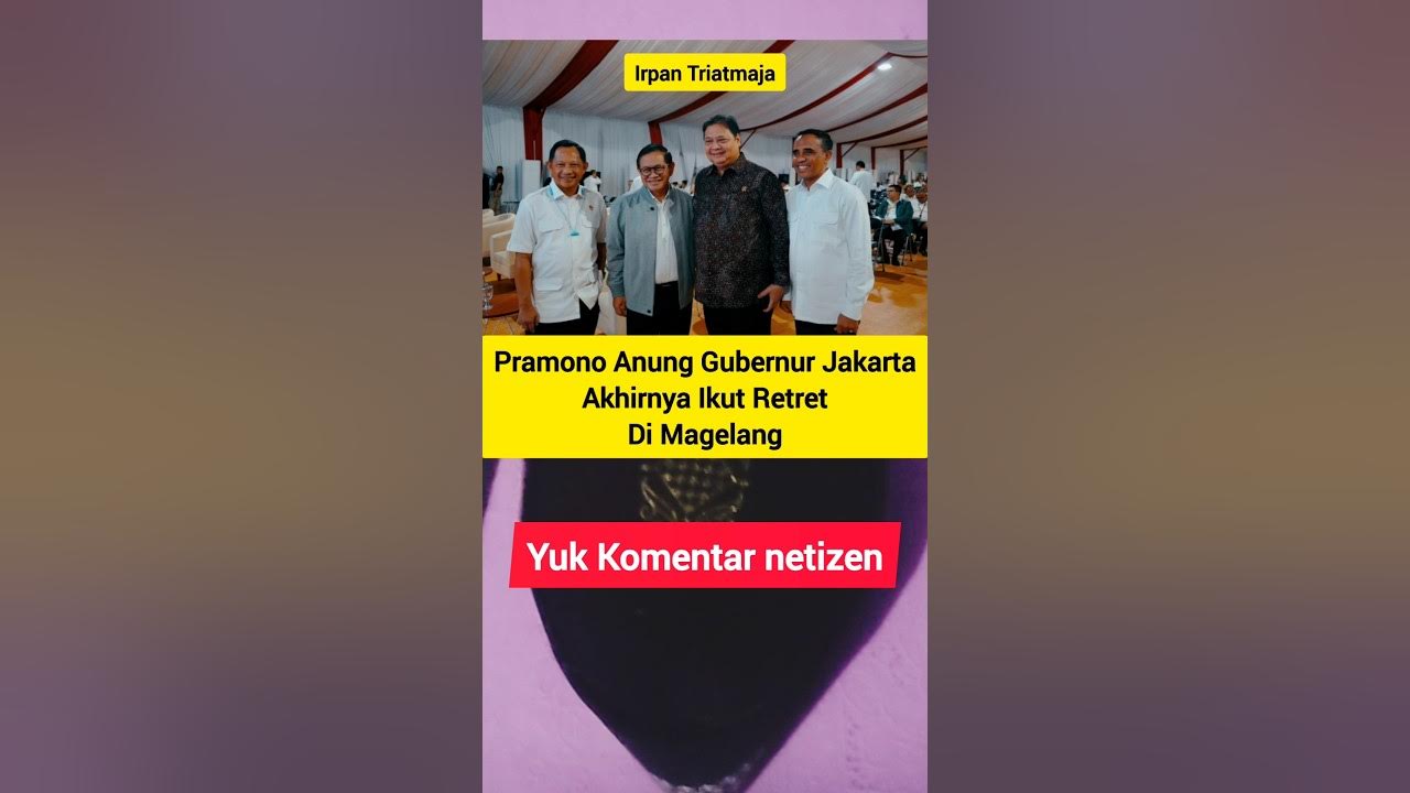 Pramono Anung Gubernur Jakarta Akhirnya Ikut Retret Di Magelang #politik #beritaterkini #shorts ...