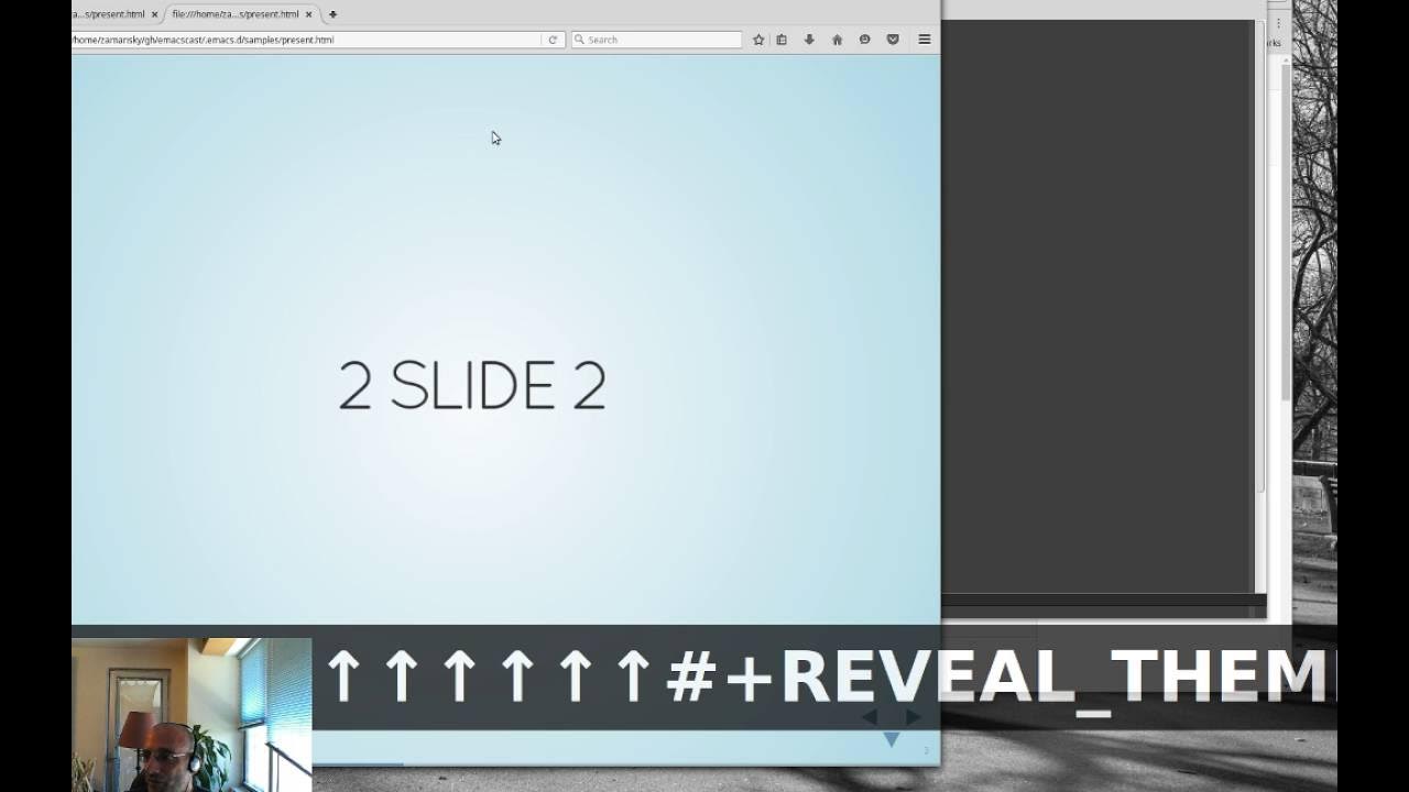 Using emacs - 11 - reveal.js and org-mode - YouTube