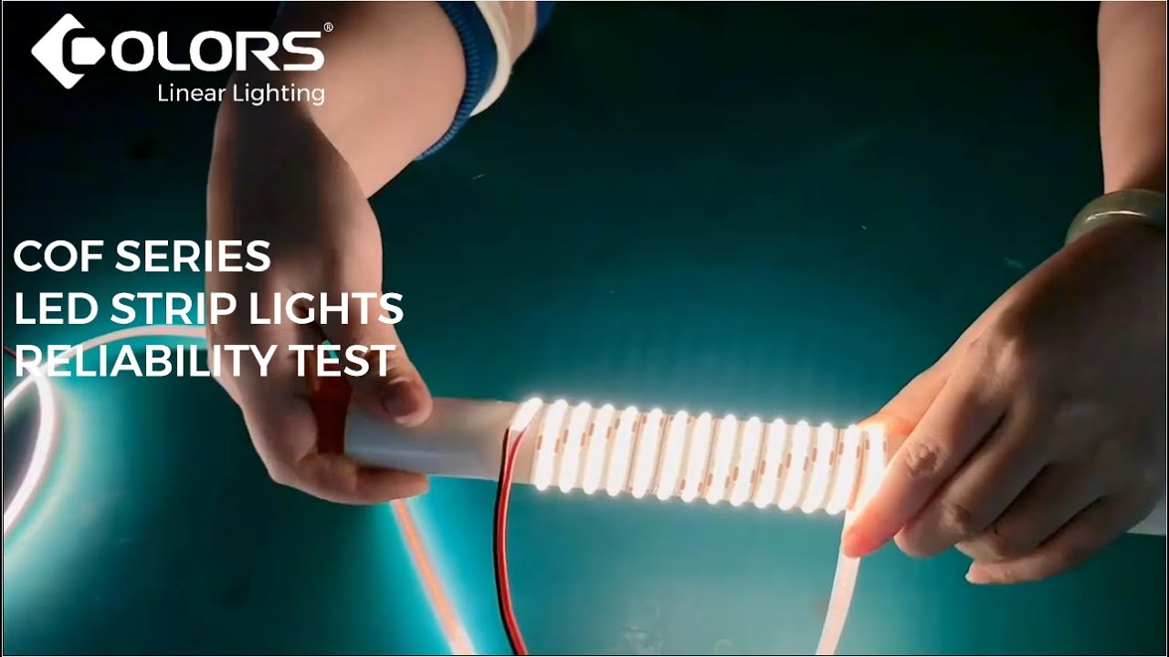 COLORS Product Testing | COF series LED strip lights reliability test ...