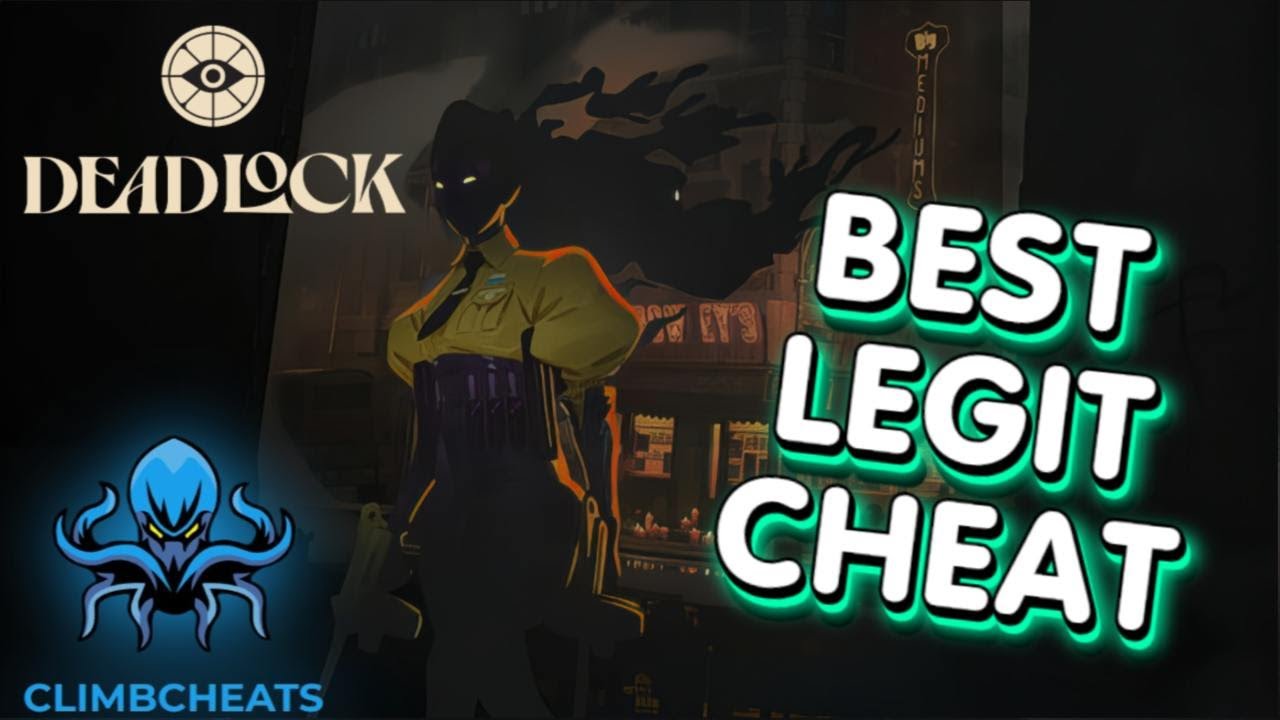 Deadlock Cheat | by CLIMBCHEATS | UNDETECTED | 2025 | FREE DOWNLOAD ...
