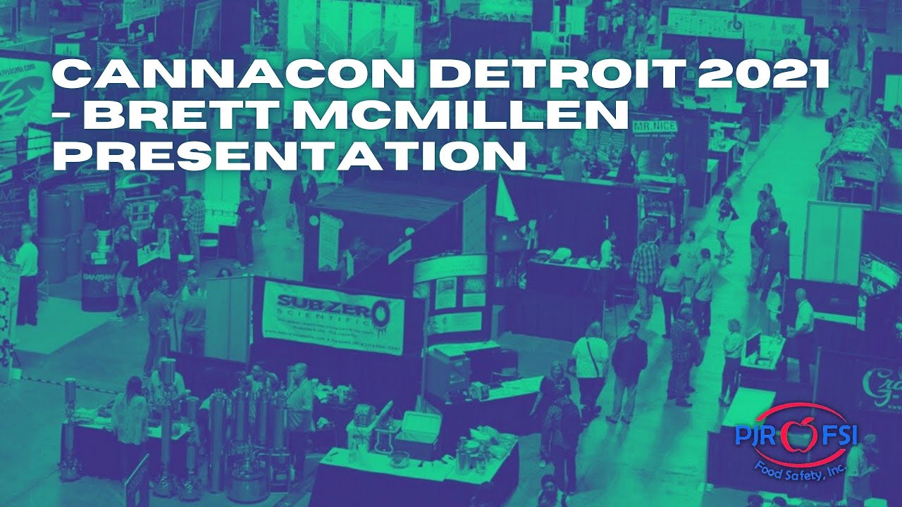 CannaCon Detroit 2021 - Brett McMillen Presentation - YouTube