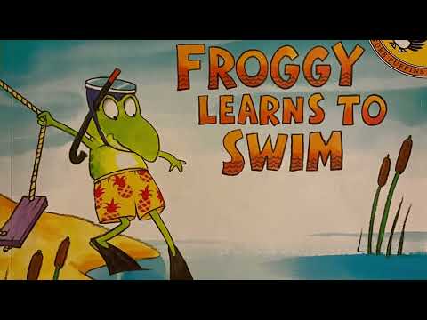 CHILDREN’S BOOKS READ ALOUD: Book 2 Froggy Learns to Swim - YouTube