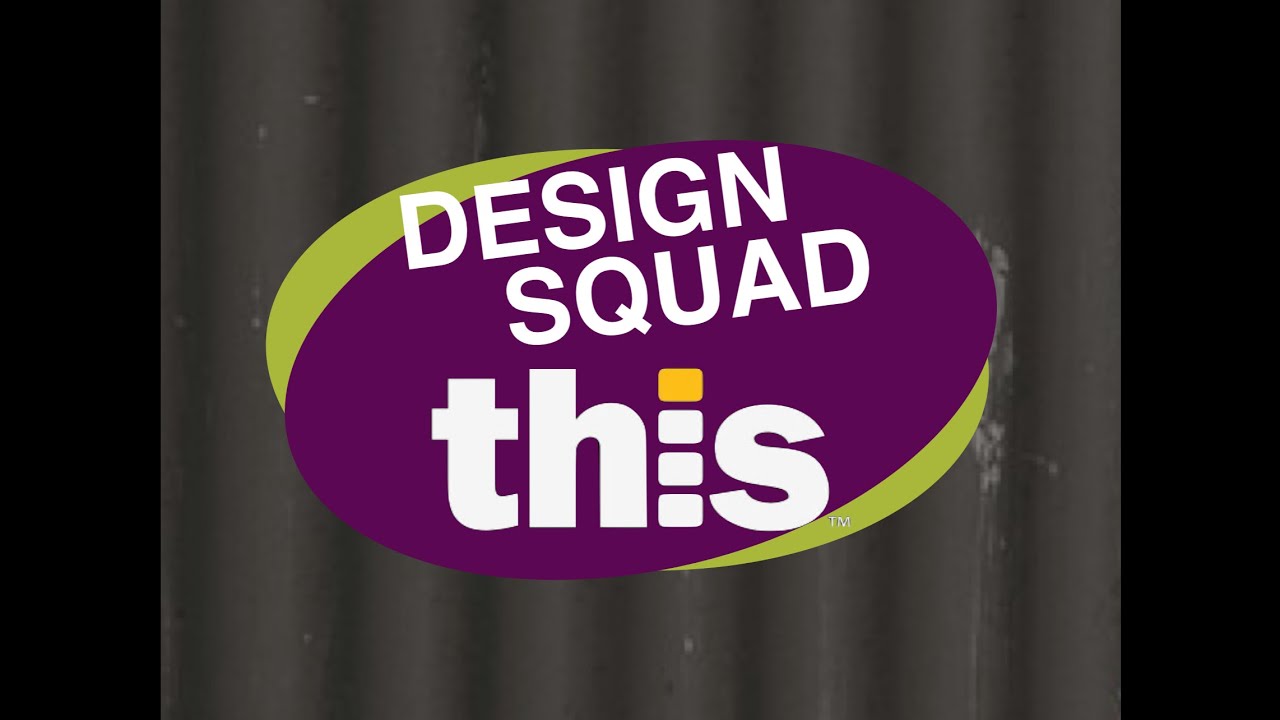 Design Squad intro but any This is replaced with the This TV network id ...