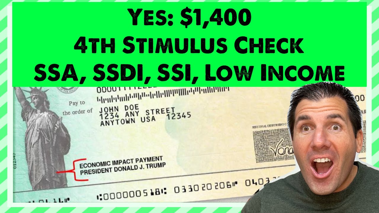 Yes! $1,400 4th Stimulus Check in 2024 - Social Security, SSDI, SSI ...