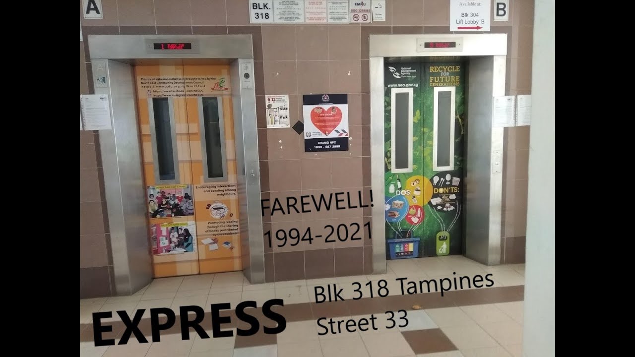 Blk 318 Tampines - Express lifts (Farewell) - YouTube