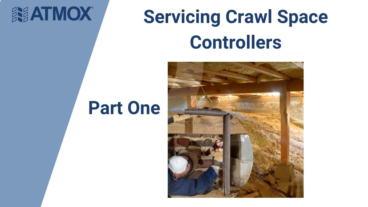 Servicing ATMOX Crawl Space Controllers - Part 1 - Initial Steps - YouTube