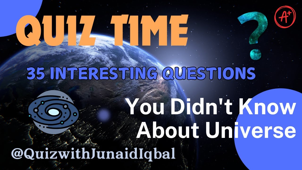 "35 Mind-Blowing Questions About the Universe! 🌌 | How Good Is Your ...