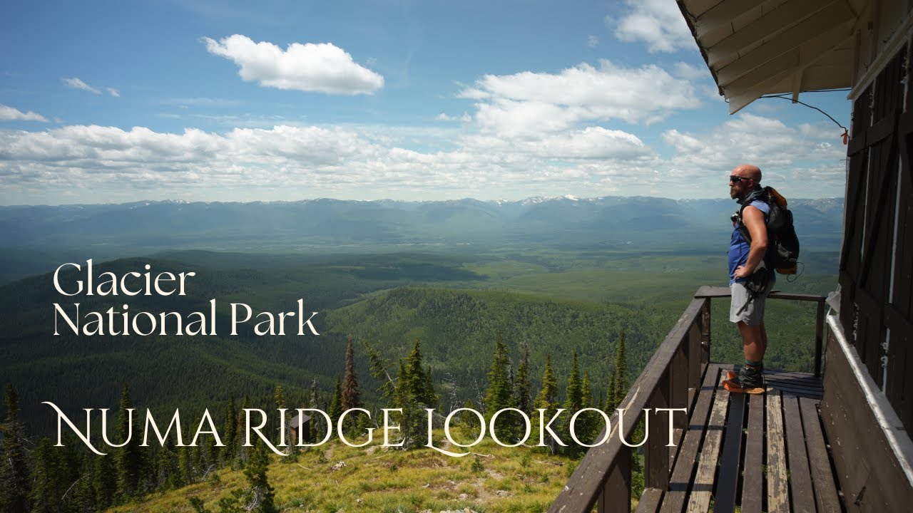 Hiking to the Most Remote Fire Lookout in Glacier National Park - Numa ...