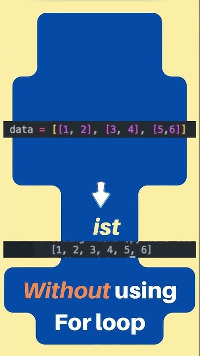 Convert Nested List into a simple List without using For loop #shorts - YouTube