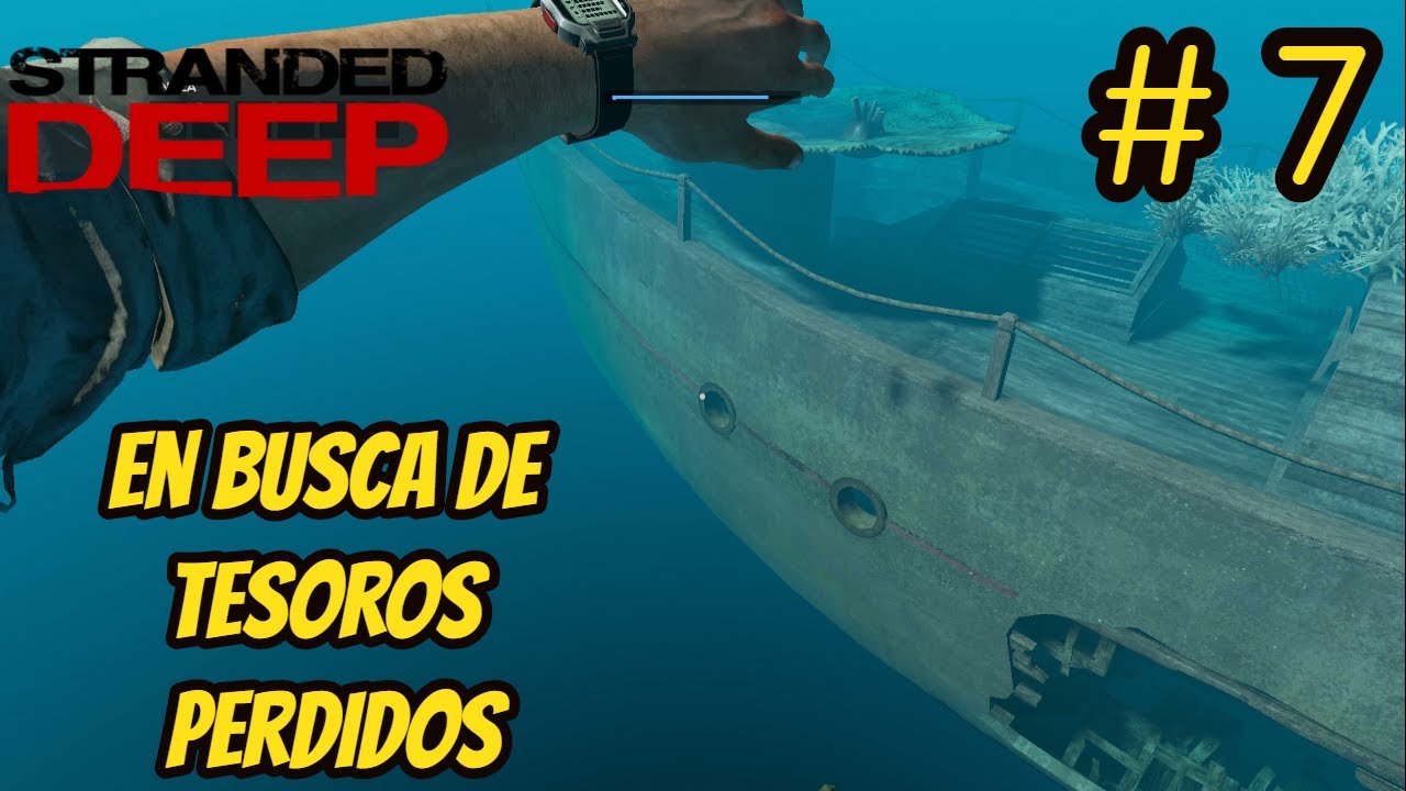 🦈Stranded Deep Xbox One X - Explorando los BARCOS Hundidos🦈 - YouTube