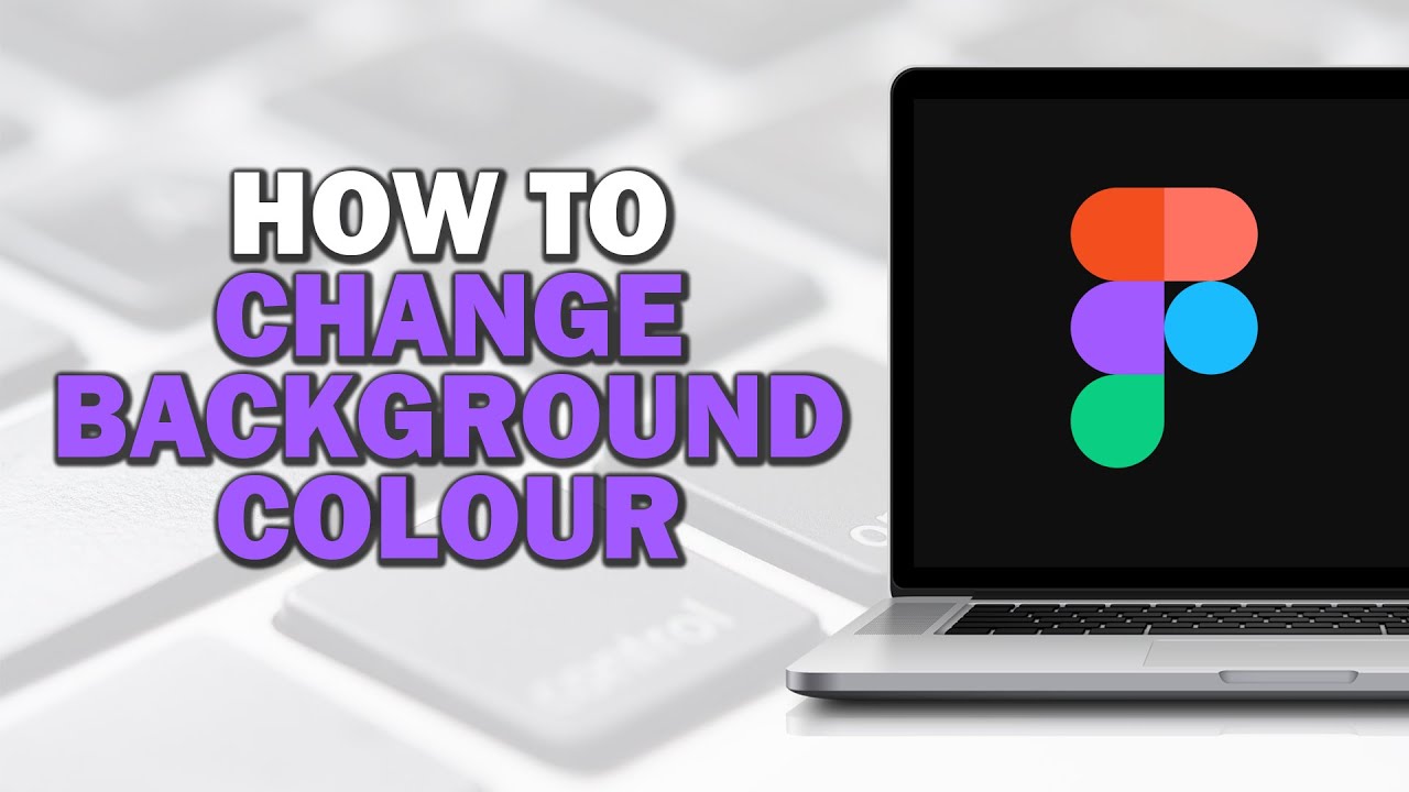 How To Change Background Colour In Figma (Easiest Way) - YouTube