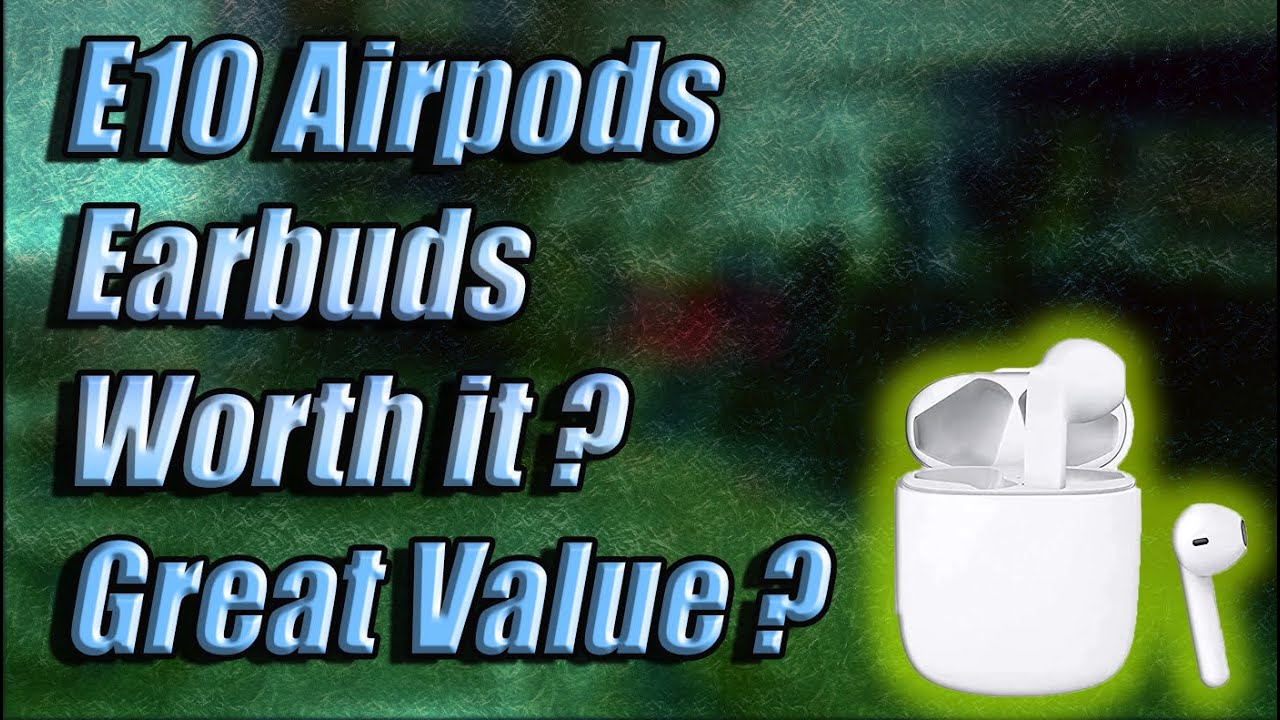 E10 Wireless Bluetooth Earbuds GREAT VALUE - YouTube