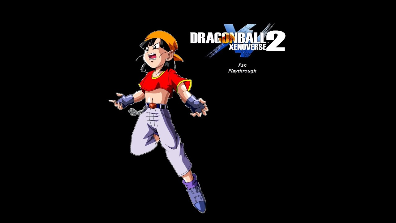 Dragonball Xenoverse 2 - Pan Playthrough (Live Stream) - YouTube