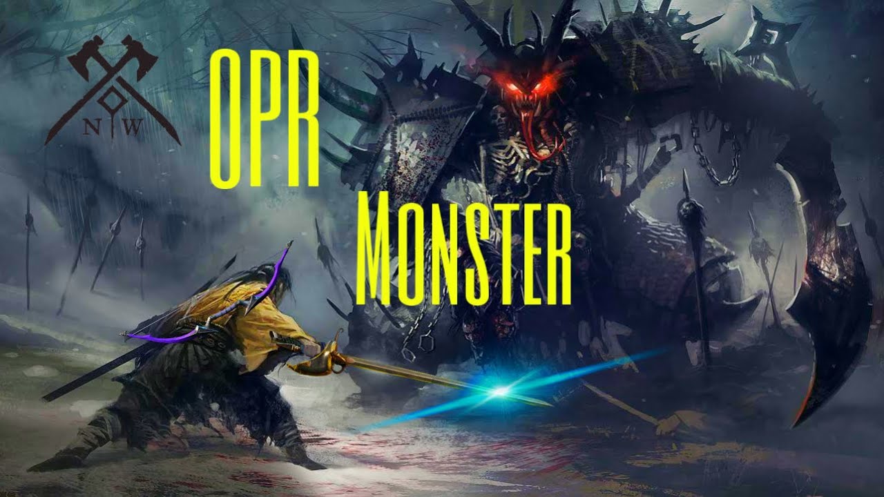 OPR MONSTER NEW WORLD PVP - YouTube