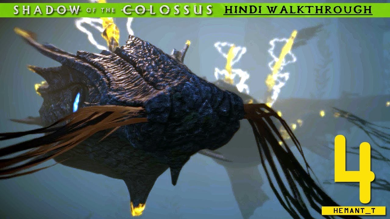 SHADOW OF THE COLOSSUS (Hindi) Walkthrough #4 "LIGHTNING FISH / SCALER ...