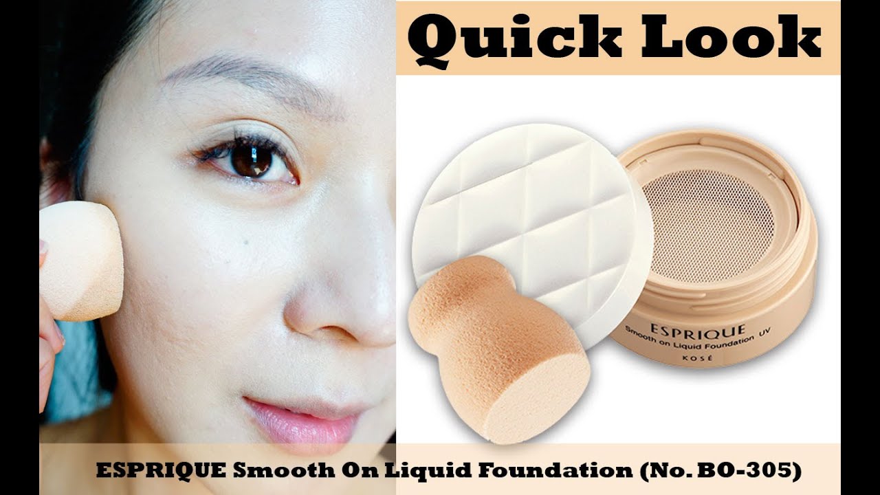 Quick Look: ESPRIQUE Smooth On Liquid Foundation (No. BO-305) - YouTube