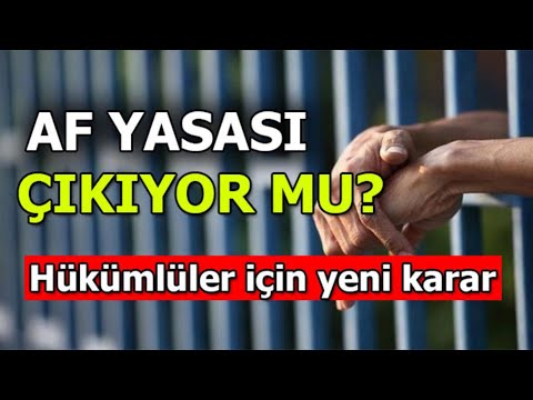 Af Yasası Son Dakika! 2025 Af Düzenlemesi İçin Resmi Tarih Açıklanabilir