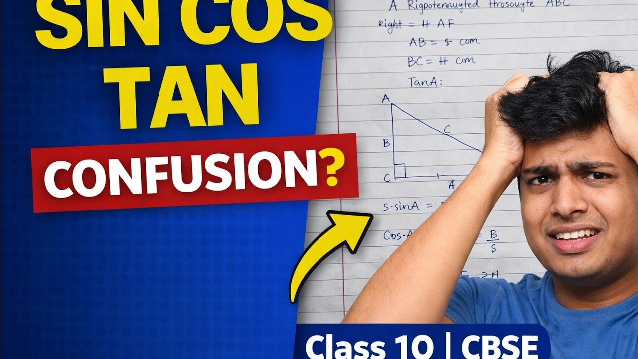Sin Cos Tan Confusion? | Trigonometric Ratios Class 10 CBSE - YouTube