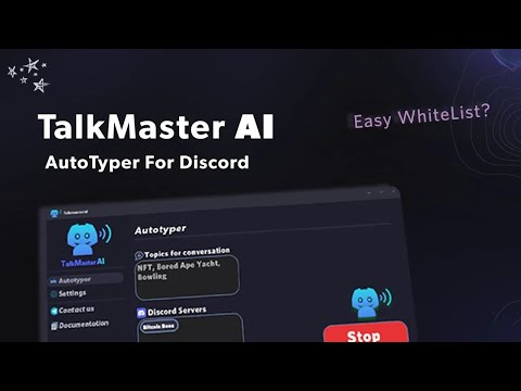 Discord AutoTyper with ChatGPT  | Easy Whitelist for NFT! | TalkMaster AI - Discord Autochat