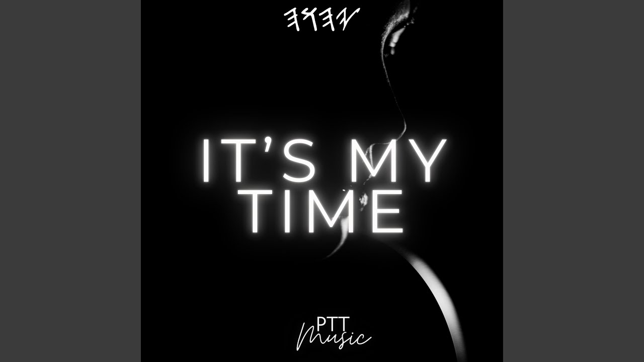 It's My Time - YouTube