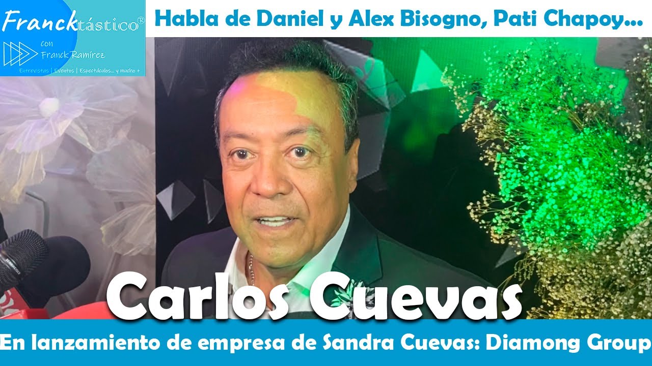 CARLOS CUEVAS 👊🤬DURO VS DANIEL BISOGNO Y PATI CHAPOY ATENTAR0N VS SU FAMILIA ¿JUSTICIA X CÓMO ...