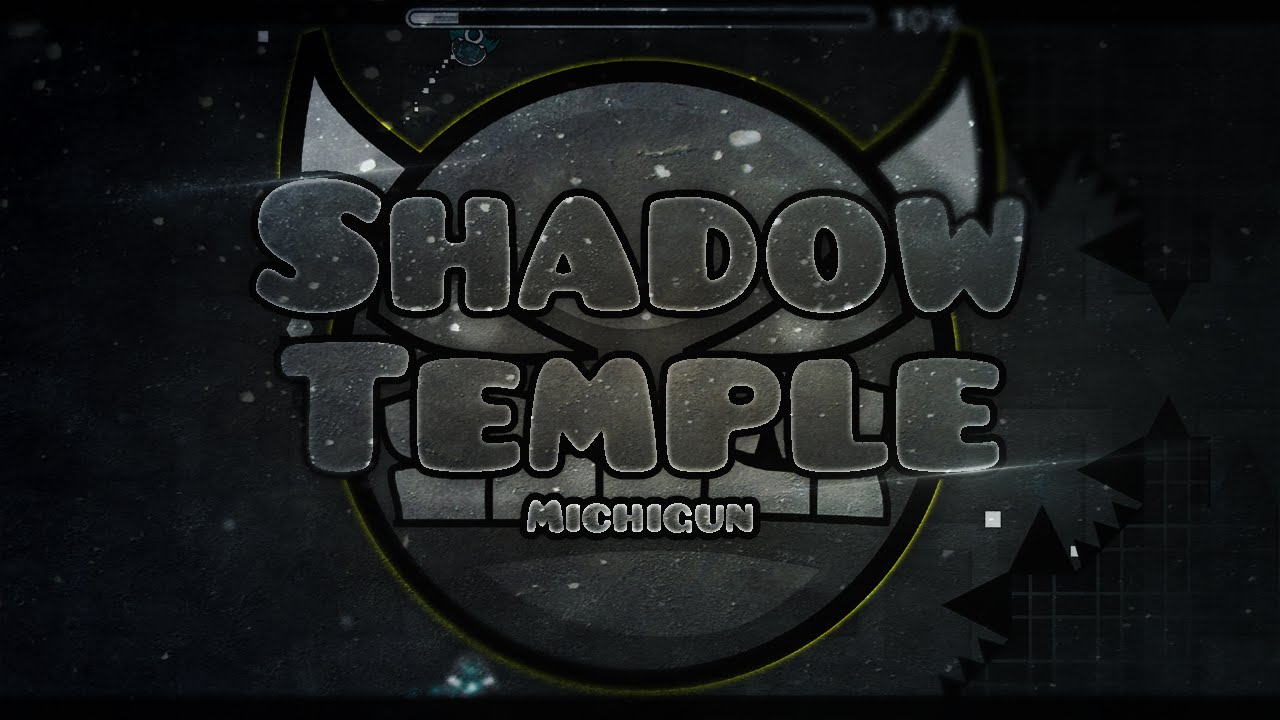 Geometry Dash #72 - Shadow Temple Complete - YouTube