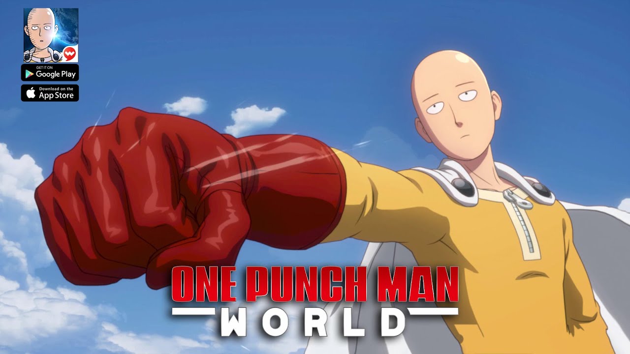 One Punch Man : World [SEA]~gameplay android/ios - YouTube
