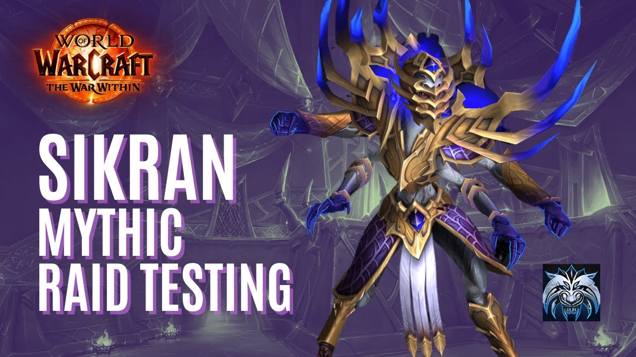 Nerub'ar Palace Mythic Sikran Raid Testing | The War Within Beta - YouTube