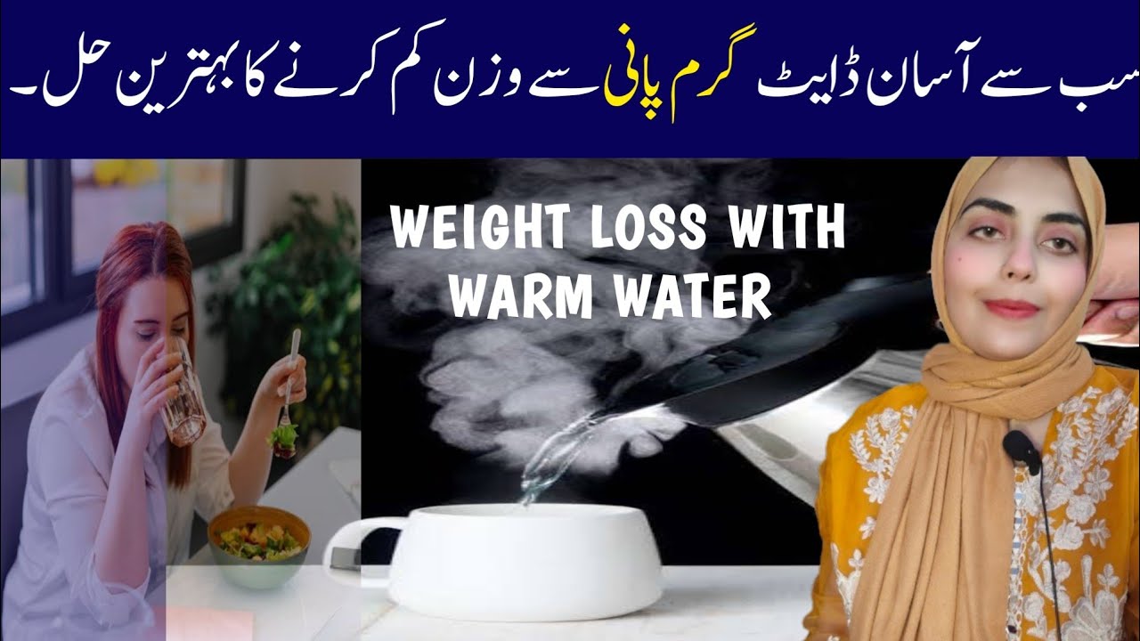 How to lose weight fast with warm water | weight loss diet | Diet plan ...