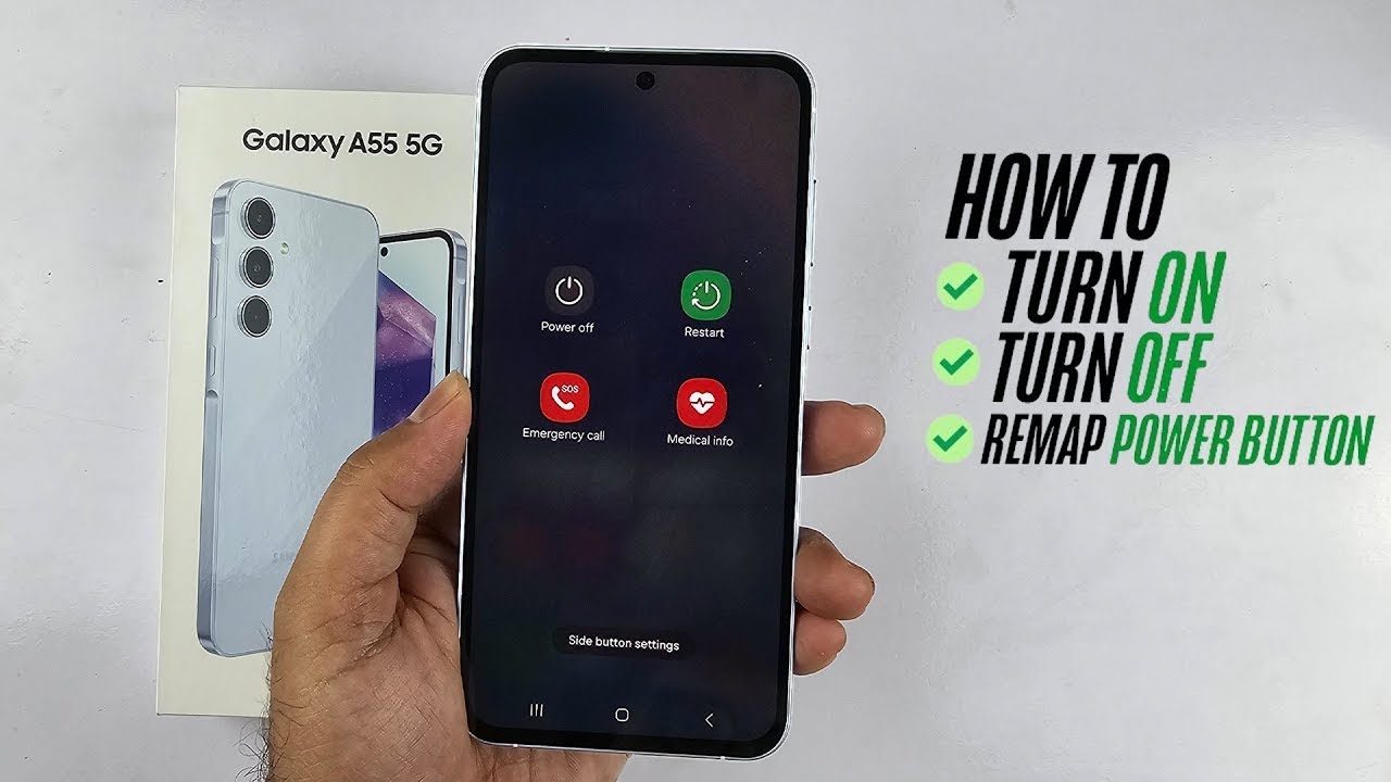 Samsung A55 5G: How to Turn Off, Turn On, Restart, and Set Up Power ...