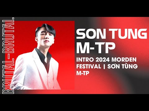AUDIO INTRO | SƠN TÙNG MTP | MODERN MUSIC FESTIVAL 2024 - YouTube