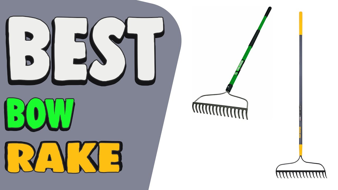 Best Bow Rake in 2020 – Configured & Compared! - YouTube