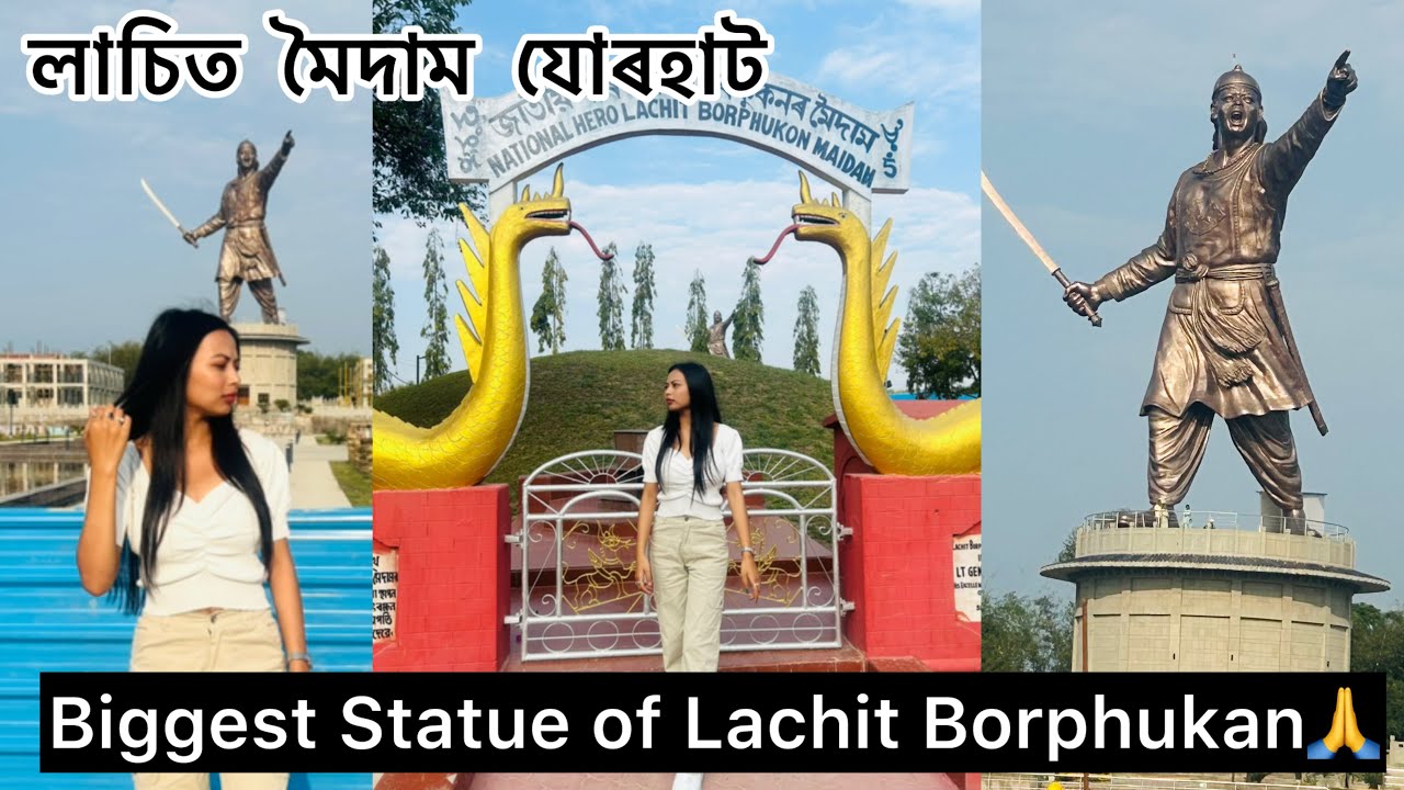 Lachit Borphukan Statue Jorhat||Lachit Maidam Jorhat||Biggest Statue of ...