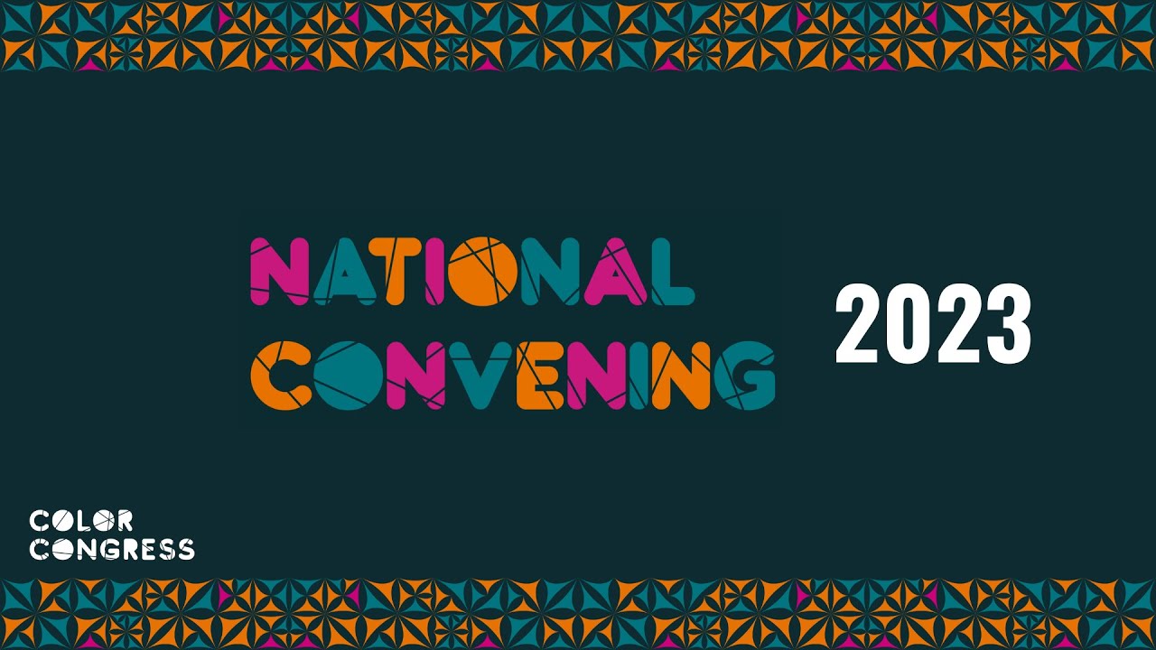 Color Congress National Convening 2023 - YouTube