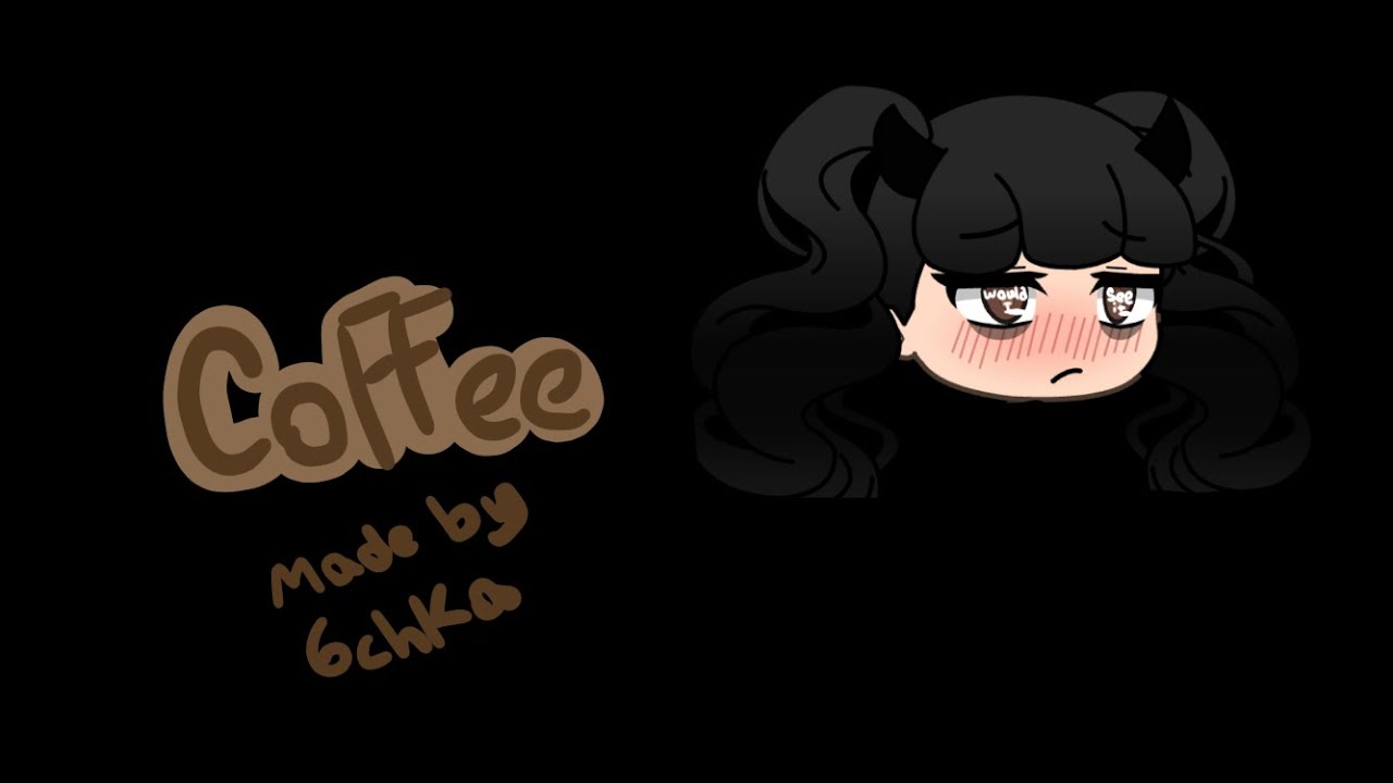 Coffee -jack stauber- Gacha Life - YouTube