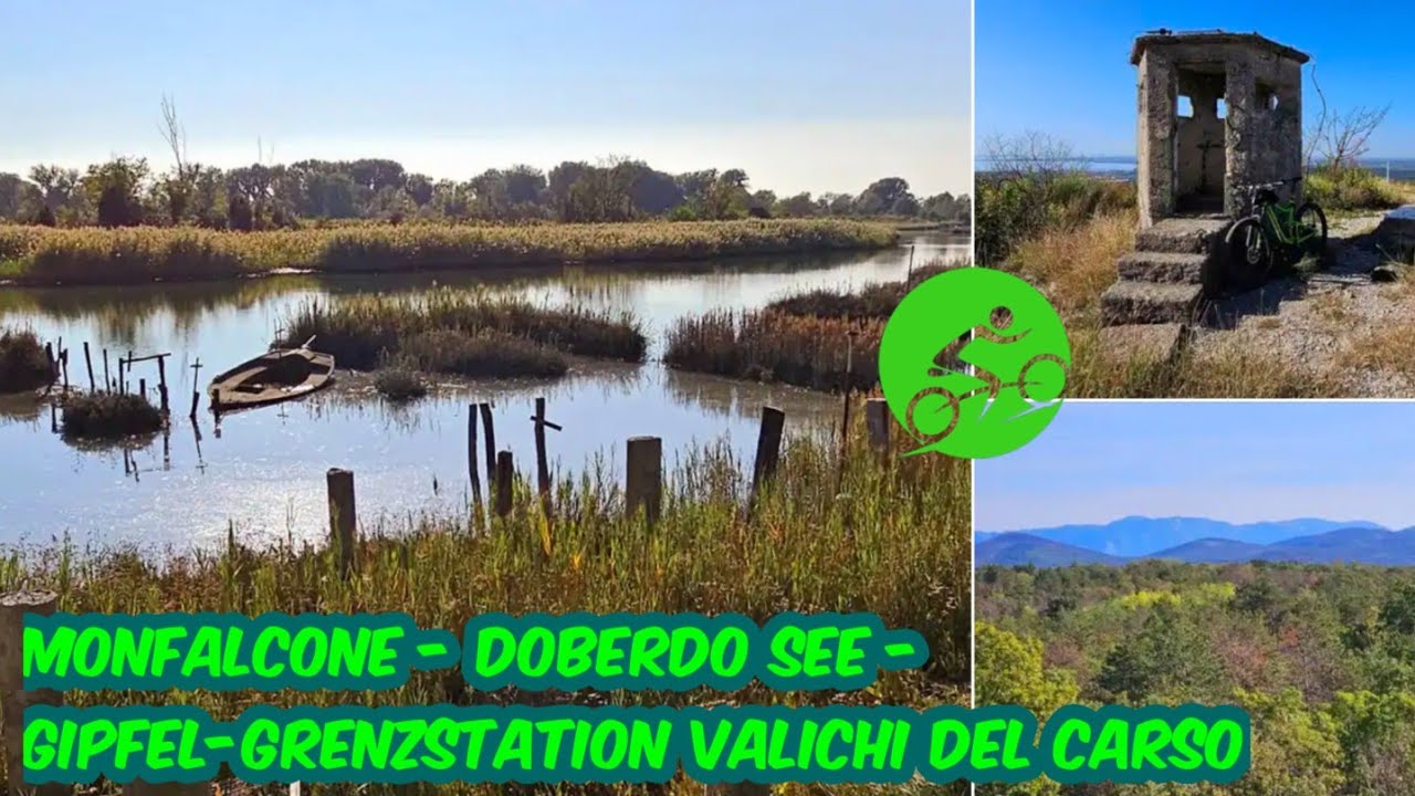😎 Monfalcone 👍 Doberdo See 🚵‍♂️ Gipfel-Grenzstation Valichi del Carso ...