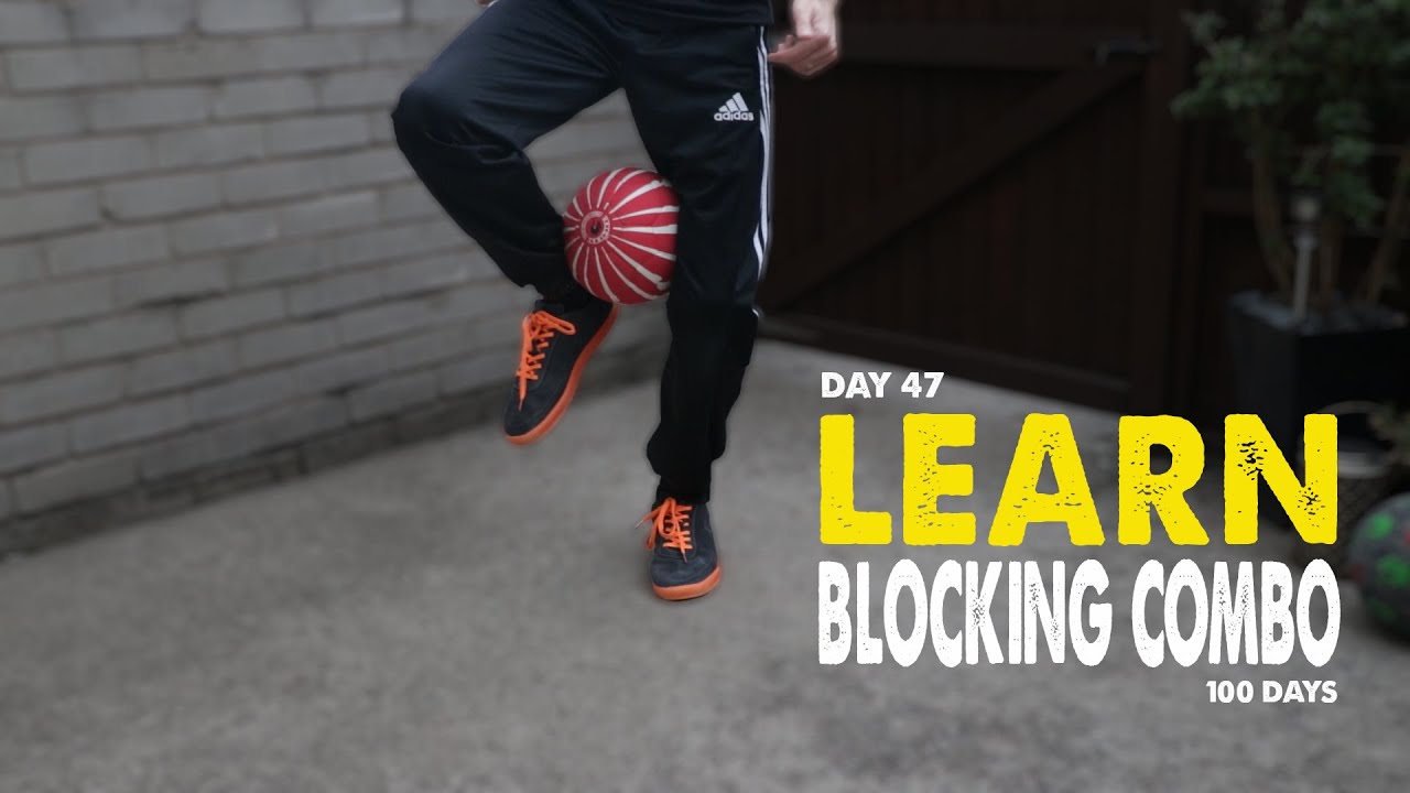 Learn a BASIC BLOCKING COMBO | 100 DAYS | Day 47 - YouTube