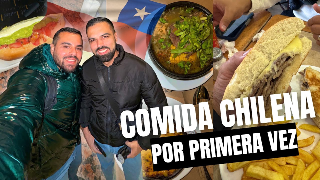 PROBANDO COMIDA TÍPICA CHILENA 🇨🇱| ¡QUEDAMOS SORPRENDIDOS! 😳 - YouTube