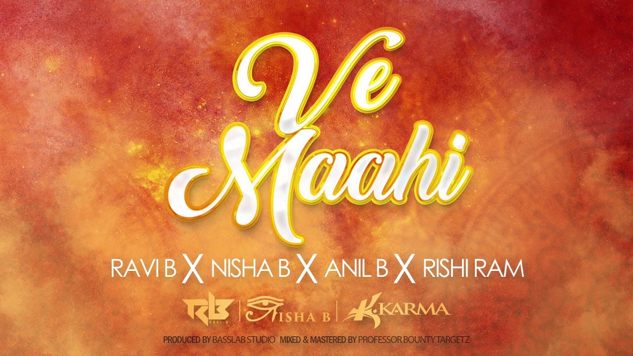 Ravi B x Nisha B x Anil B x Rishi Ram | Ve Maahi (Refix 2019) - YouTube ...