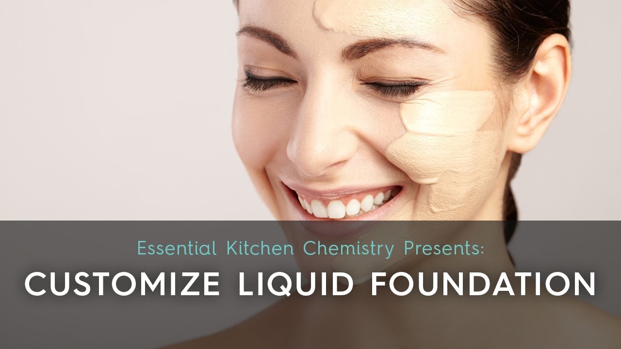 Customized Liquid Foundation - YouTube