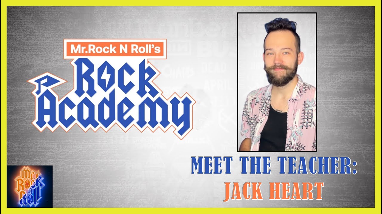 The Rock Academy: Meet The Teacher | Jack Heart - YouTube