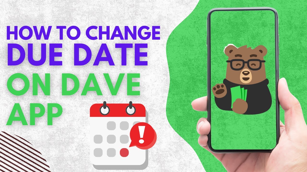How To Change Due Date On Dave App IN 2025! - YouTube