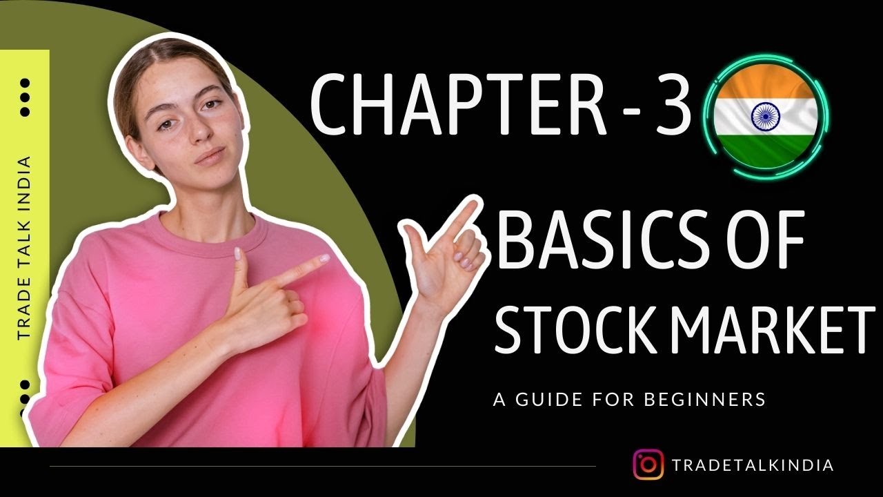 Basics of Stock Market - Chapter 3 : Beginner's guide to Stock Market ...
