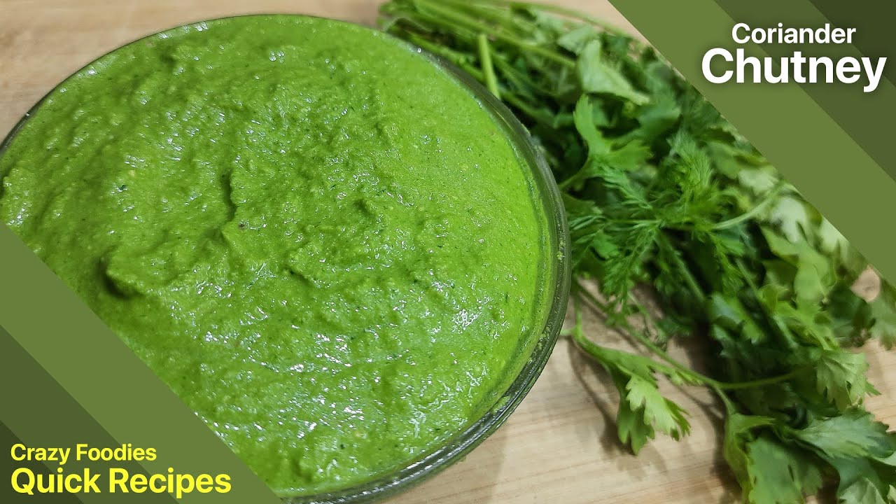 Coriander Chutney | Kothmir Chutney | Green Chutney | Coriander Chutney ...