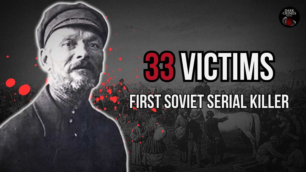 Inside the Case of the Soviet Union’s First Serial Killer - YouTube