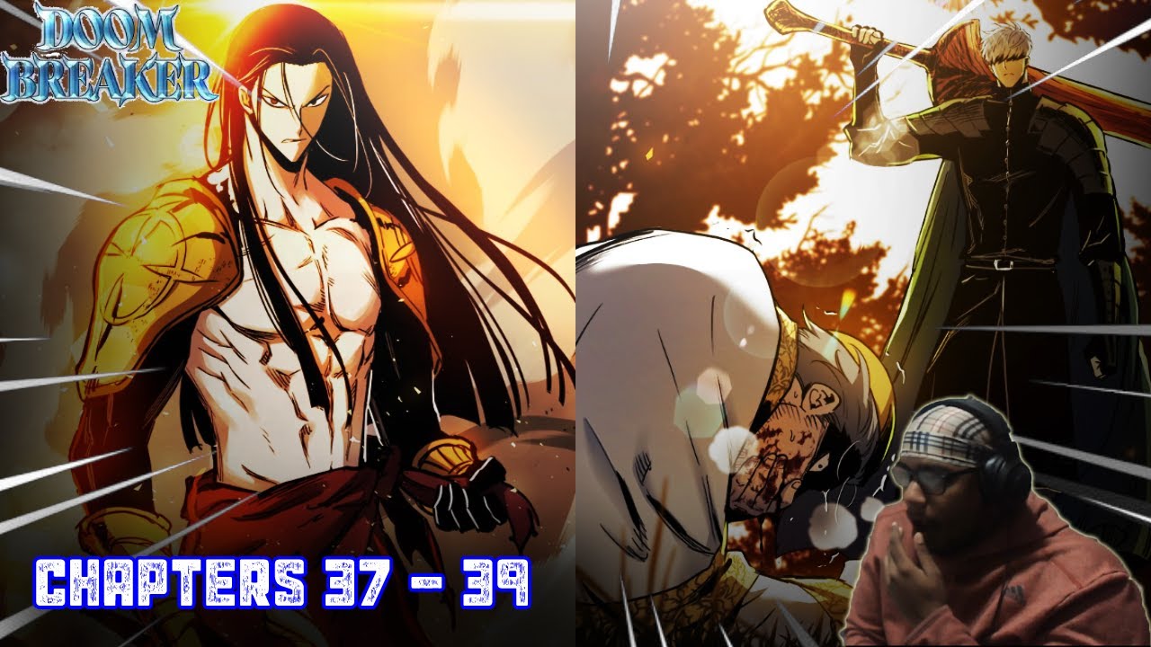 WILL NED FINALLY GET HIS REVENGE?! | Doom Breaker Chapters 37 - 39 Live ...