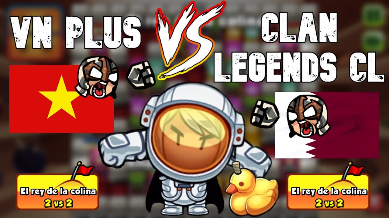 VN PLUS SE ENFRENTA A CLAN LEGENDS CL EN EL REY DE LA COLINA (VS DE ...